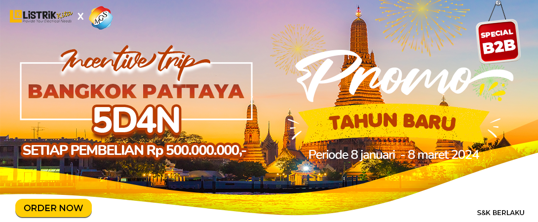 PROMO TAHUN BARU SPECIAL B2B, DAPATKAN HADIAH INCENTIVE TRIP KE BANGKOK ...