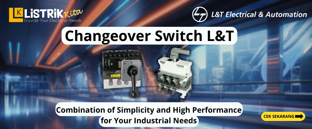 Types of Changeover Switch L&T | ListrikKita.com