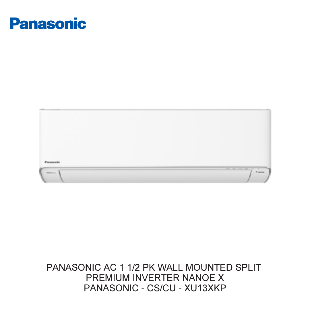 PANASONIC AC 1 1/2 PK WALL MOUNTED SPLIT PREMIUM INVERTER NANOE X ...