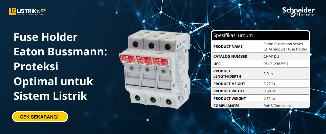 Eaton Bussmann Fuse Holders: Reliable Circuit Protection | ListrikKita.com